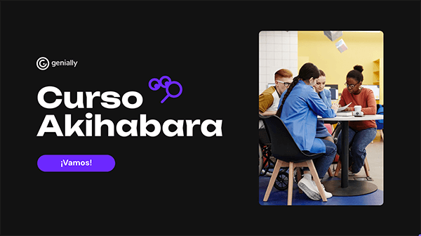 Curso akihabara | Plantillas de Genially